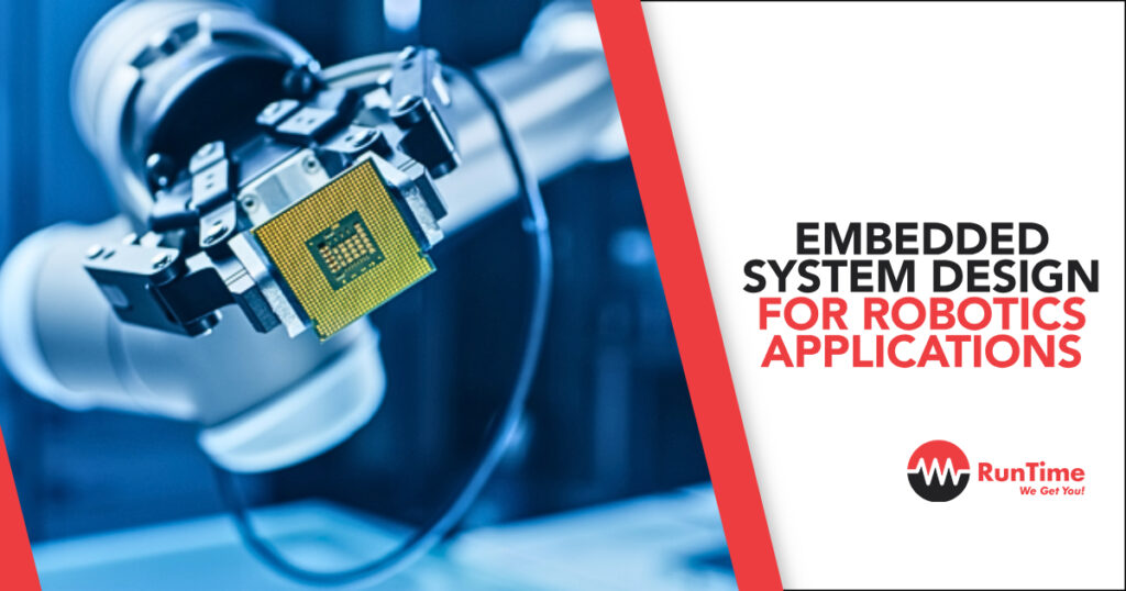Embedded System Design for Robotics Applications - RunTime Recruitment