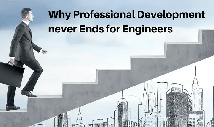Professional Development for Engineers: Designing a Blueprint for ...