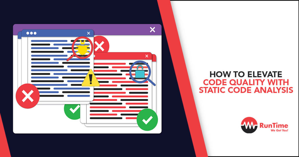How to Elevate Code Quality with Static Code Analysis